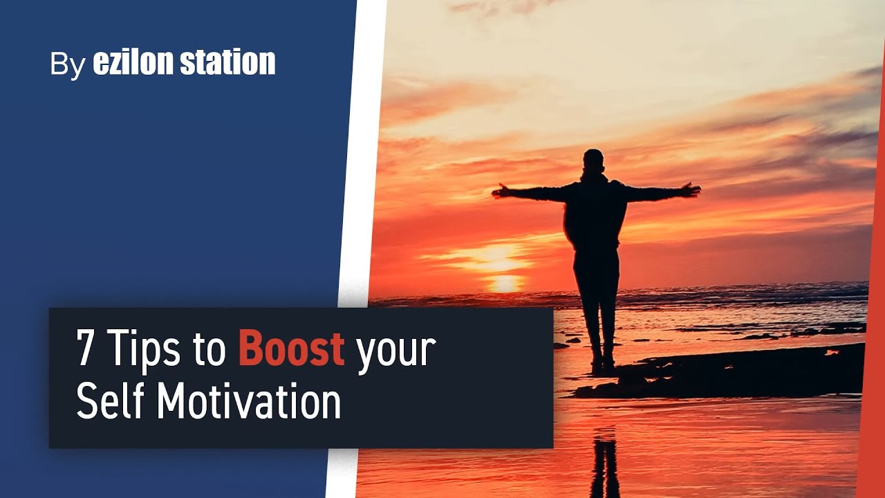 7 Tips On How To Improve Self Motivation - Ezilon Articles